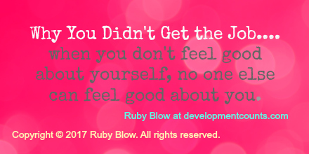 The Reasons You Didn't Get the Job - Development Counts